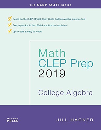 Math CLEP Prep: College Algebra by Jill Hacker | Goodreads