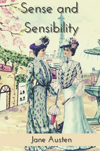 Sense and Sensibility: With Illustrated by Jane Austen | Goodreads
