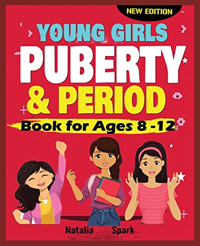 Young Girls Puberty and Period Book for Ages 8-12 years New Edition by ...