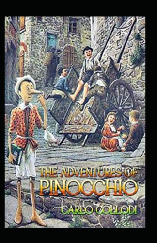 The Adventures of Pinocchio (classics illustrated) by Carlo Collodi | Goodreads