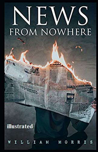 News from Nowhere Illustrated by William Morris | Goodreads