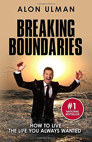 Breaking Boundaries by Alon Ulman | Goodreads