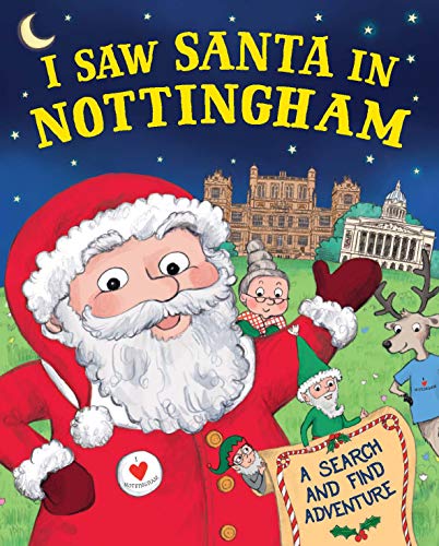 I Saw Santa in Nottingham by J.D. Green | Goodreads