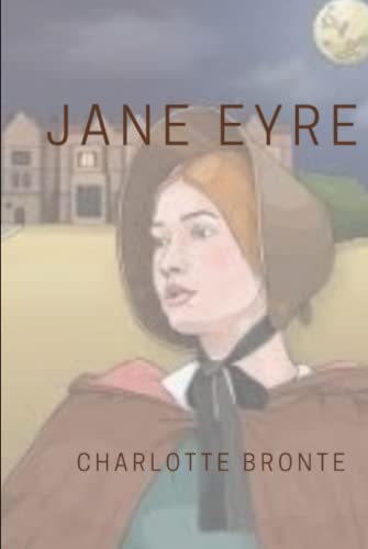 Jane Eyre Annotated by Charlotte Brontë | Goodreads