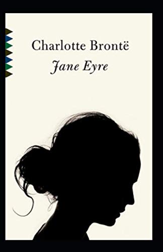 Jane Eyre Annotated by Charlotte Brontë | Goodreads
