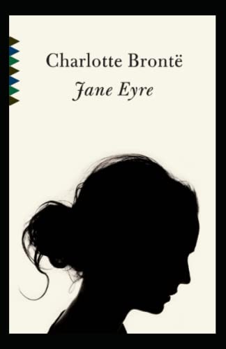 Jane Eyre Annotated by Charlotte Brontë | Goodreads