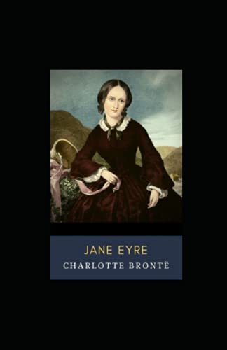 Jane Eyre (Annotated) by Charlotte Brontë | Goodreads
