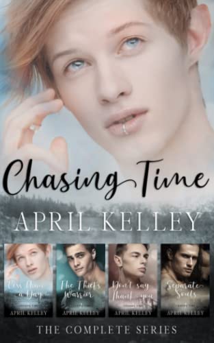 Chasing Time Series: All four books in One volume by April Kelley ...