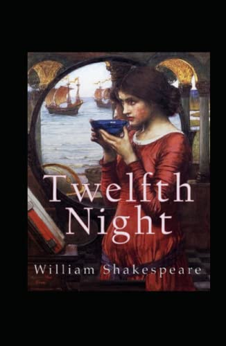 Twelfth Night by William Shakespeare by William Shakespeare | Goodreads