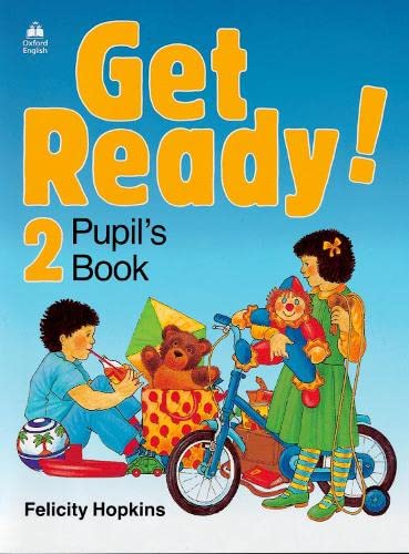 Get Ready! 2. Pupil's Book by Felicity Hopkins | Goodreads