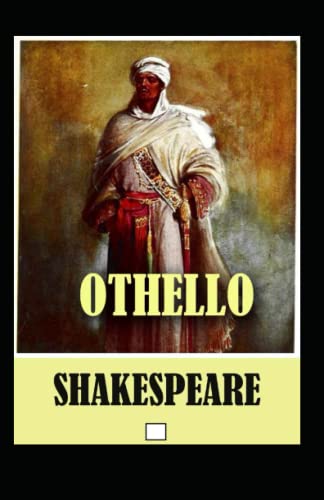 Othello illustrated edition by William Shakespeare | Goodreads