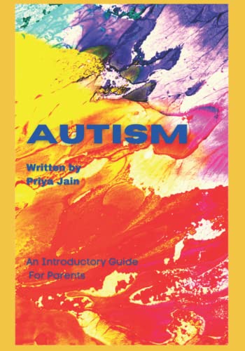 Autism: An Introductory Guide For Parents. by Alice Stokes | Goodreads