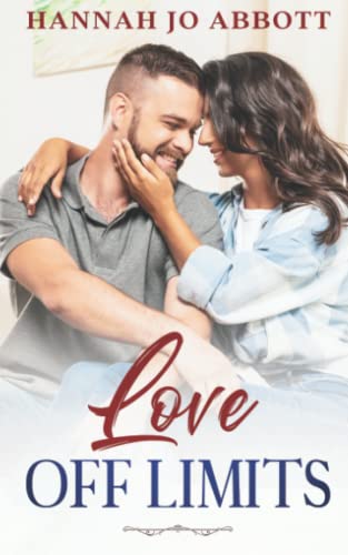 Love off Limits Books 1-3 by Hannah Jo Abbott | Goodreads