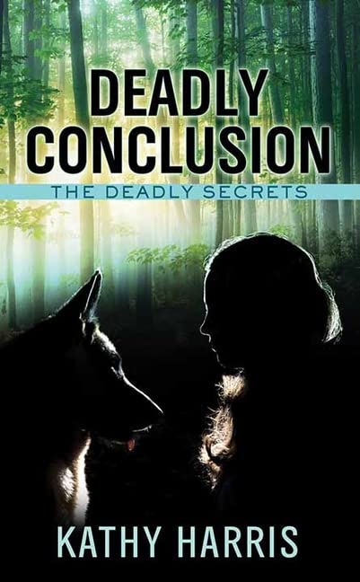 Deadly Conclusion (Christian Series Level III (24)) by Kathy Harris ...