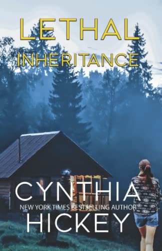 Lethal Inheritance Misty Hollow By Cynthia Hickey Goodreads 