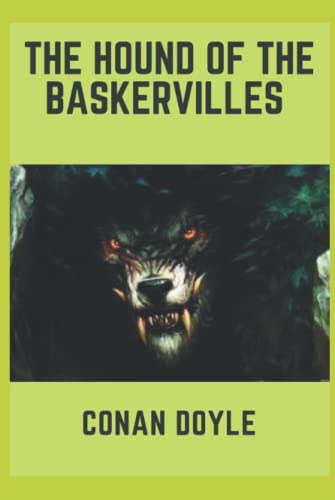 The Hound of the Baskervilles (Annotated) by Arthur Conan Doyle | Goodreads