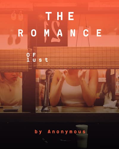 The Romance of Lust by Anonymous | Goodreads