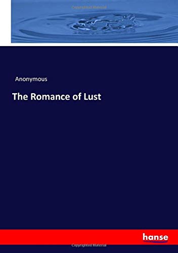 The Romance of Lust by Anonymous | Goodreads