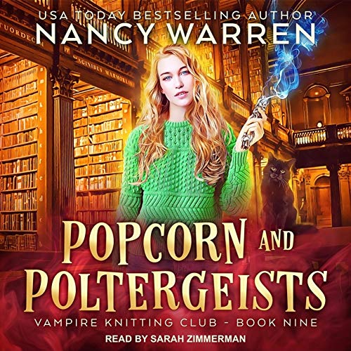 Popcorn and Poltergeists by Nancy Warren | Goodreads