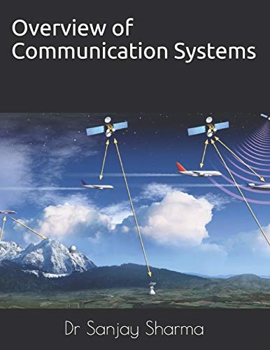 Overview of Communication Systems: Communication Systems by Dr Sanjay ...