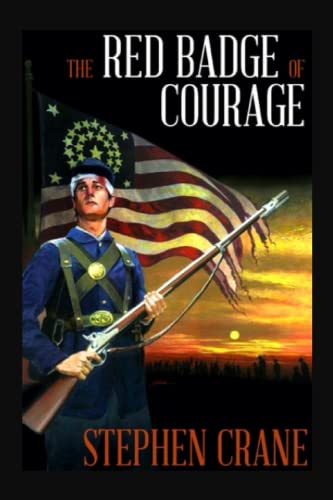 The Red Badge of Courage: Illustrated by Stephen Crane | Goodreads