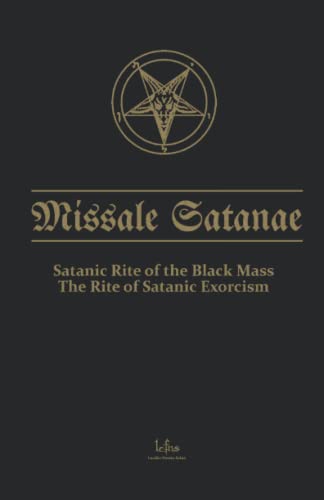 Missale Satanae: Satanic Rite of the Black Mass by LCF NS | Goodreads