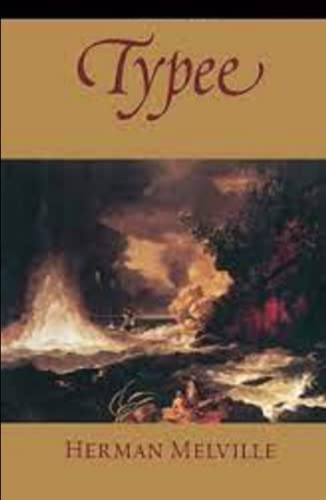 Typee Illustrated by Herman Melville | Goodreads