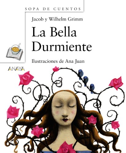 La Bella Durmiente (Sopa de cuentos) (Spanish Edition) by Jacob Grimm ...