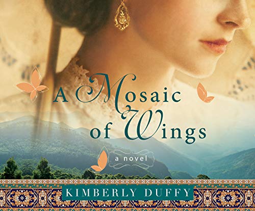 A Mosaic of Wings by Kimberly Duffy | Goodreads