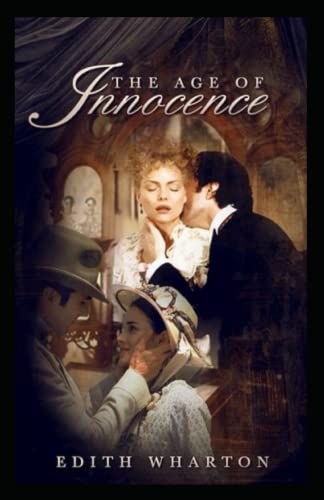 The Age of Innocence Annotated by Edith Wharton | Goodreads