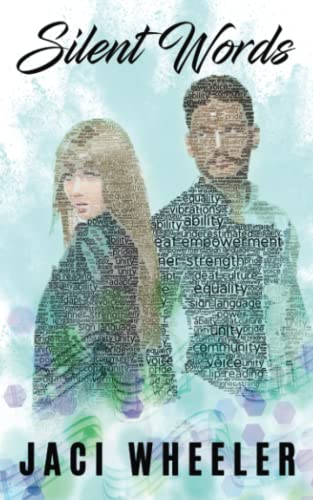 Silent Words by Jaci Wheeler | Goodreads