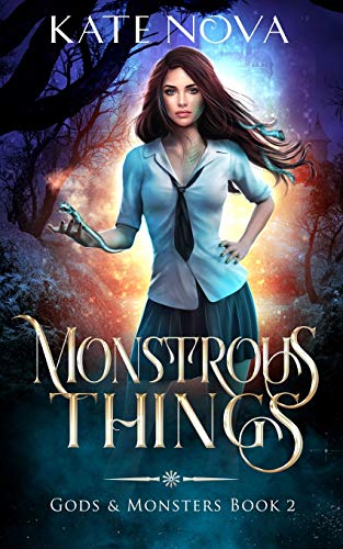Monstrous Things: A Why Choose Paranormal Romance by Kate Nova | Goodreads