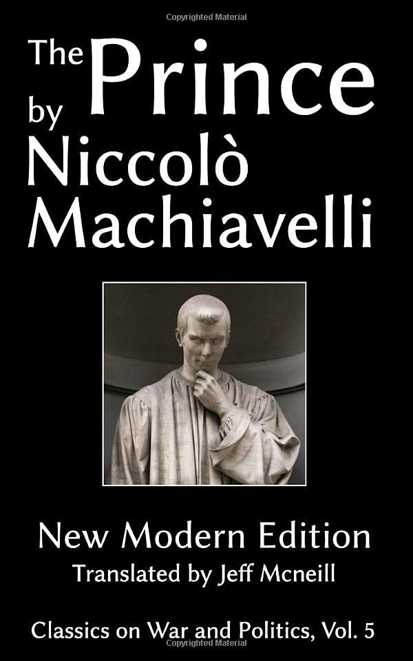 The Prince by Niccolo Machiavelli: New Modern Edition by Niccolò ...