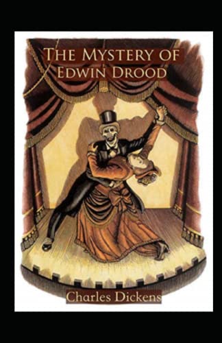 The Mystery of Edwin Drood Annotated by Charles Dickens | Goodreads