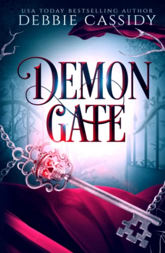 Demon Gate (Demons of Morningstar) by Debbie Cassidy | Goodreads
