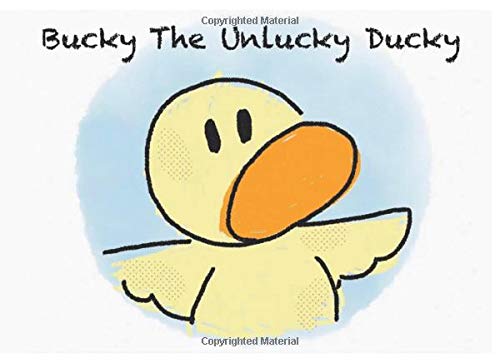 Bucky the Unlucky Ducky by BROOKE ROBICHAUD | Goodreads