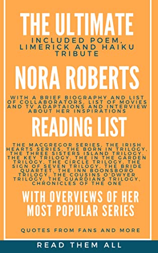 The Ultimate Nora Roberts Reading List With Overviews of Her Most ...