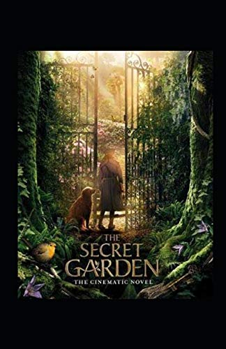 The Secret Garden Illustrated by Frances Hodgson Burnett | Goodreads