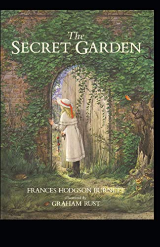 The Secret Garden Illustrated by Frances Hodgson Burnett | Goodreads