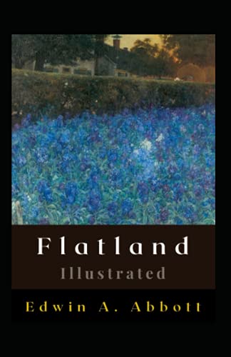 Flatland Illustrated by Edwin A. Abbott | Goodreads