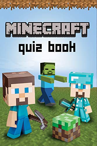 Minecraft Quiz Book by Pupils of Fittleworth Village School | Goodreads