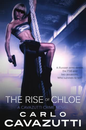 The Rise of Chloe by Carlo Cavazutti | Goodreads