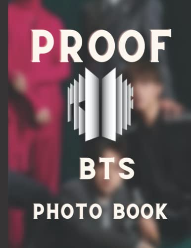 BTS PROOF OFFICIAL Photo Collection: 100+, BTS PROOF PHOTO| FULL ALBUM ...