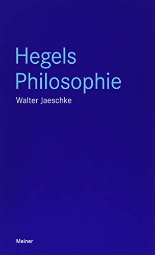 Hegels Philosophie by Walter Jaeschke | Goodreads