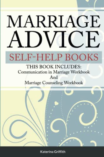 Marriage Advice self-help books: THIS BOOK INCLUDES: Communication in ...