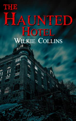 The Haunted Hotel: A Mystery of Modern Venice, Thriller Suspense Novel ...