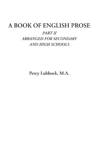 A Book of English Prose by Percy Lubbock M.A. | Goodreads