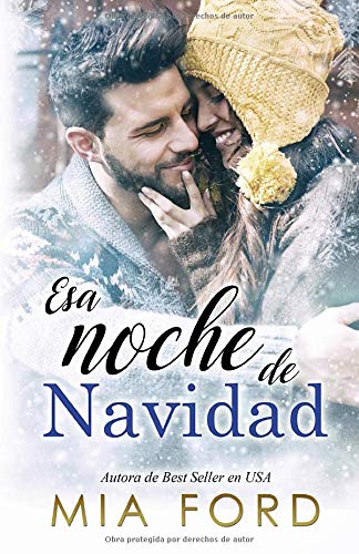 Esa noche de Navidad (Spanish Edition) by Mia Ford | Goodreads
