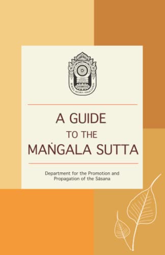 A Guide to the Mangala Sutta by Kyaw Htut | Goodreads