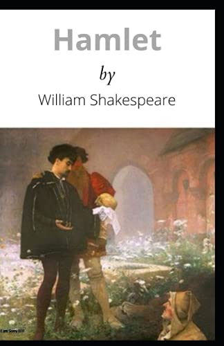 Hamlet Illustrated by William by William Shakespeare | Goodreads
